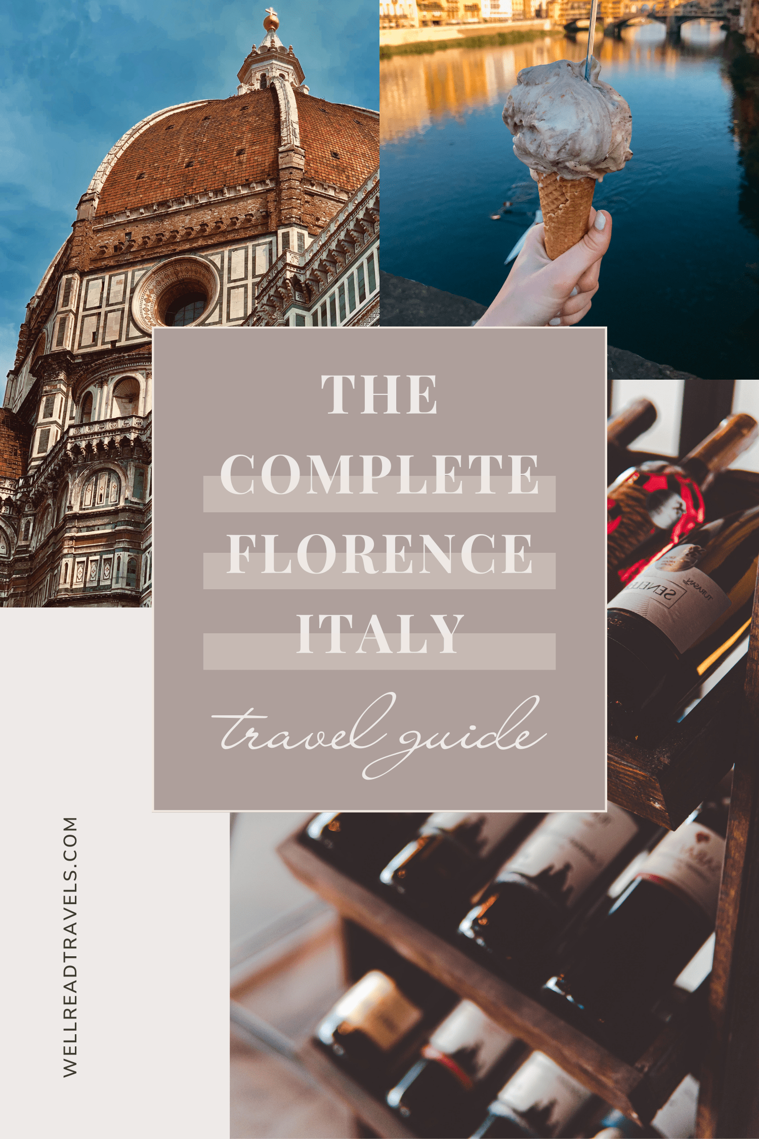 The Complete Florence Travel Guide - Well Read Travels